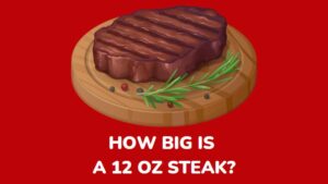 12 Oz Steak Size, Weight & Cooking Time - millenora